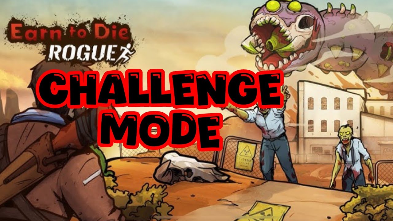 Earn to Die Rogue - Challenge mode - YouTube