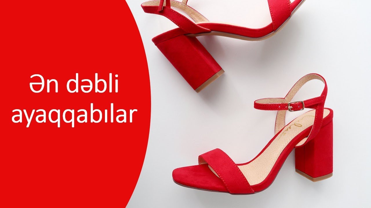 En Gozel Ayaqqabilar