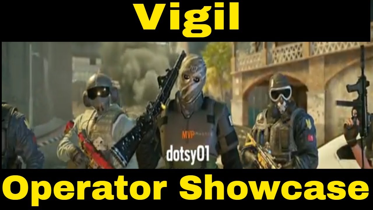 Vigil Gameplay! - Rainbow Six Siege: Operator Showcase (R6 White Noise ...