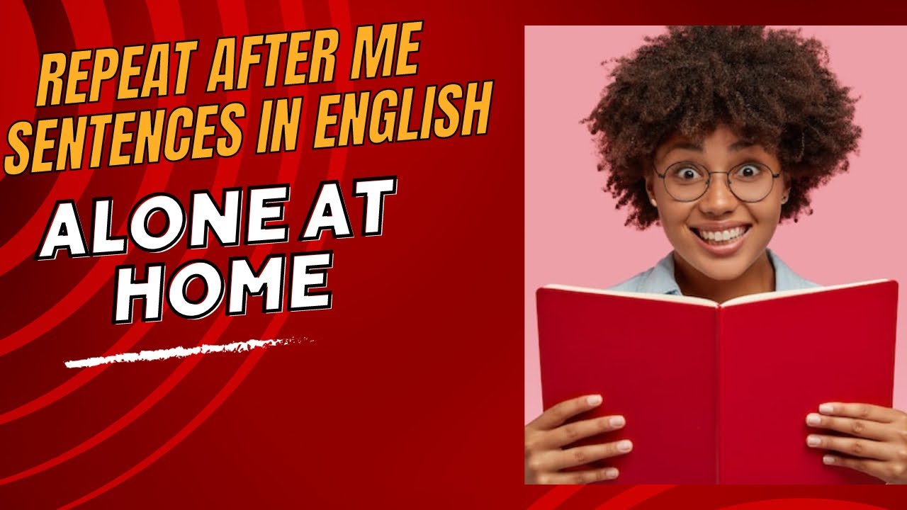 English speaking practice easy way | Repeat English sentences alone at ...