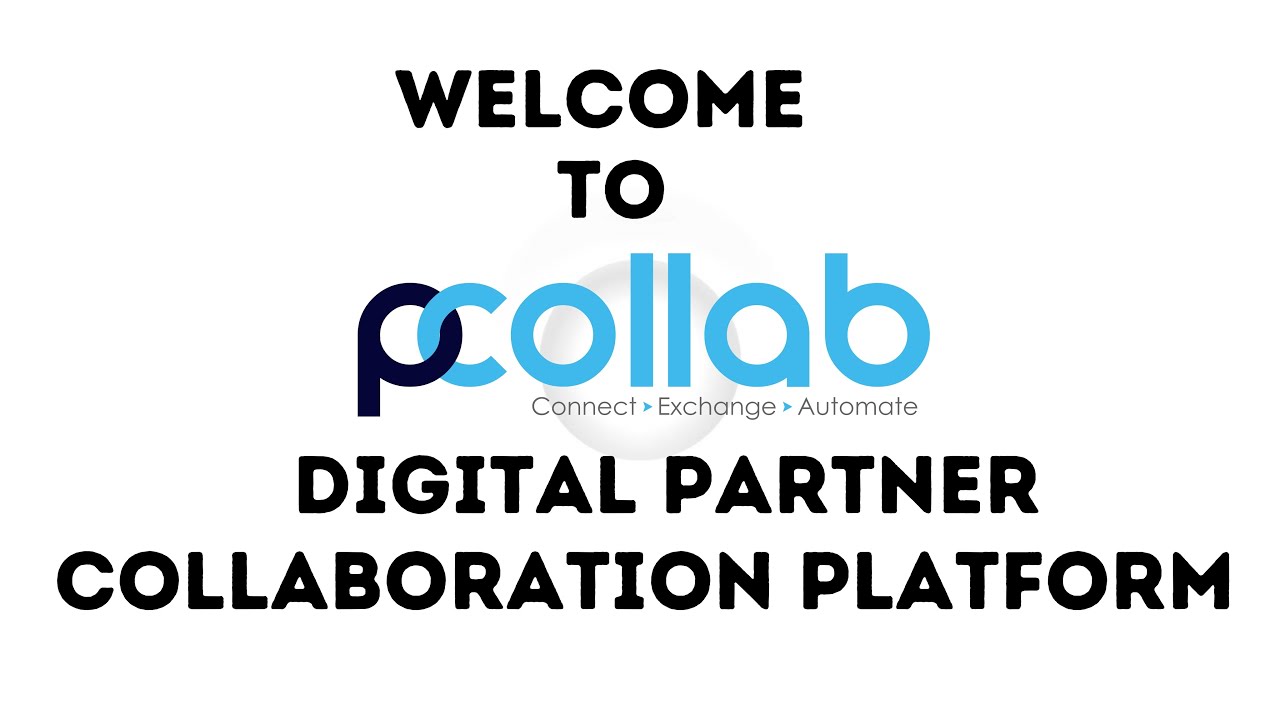 P Collab: Your Digital Partner Collaboration Platform. - YouTube