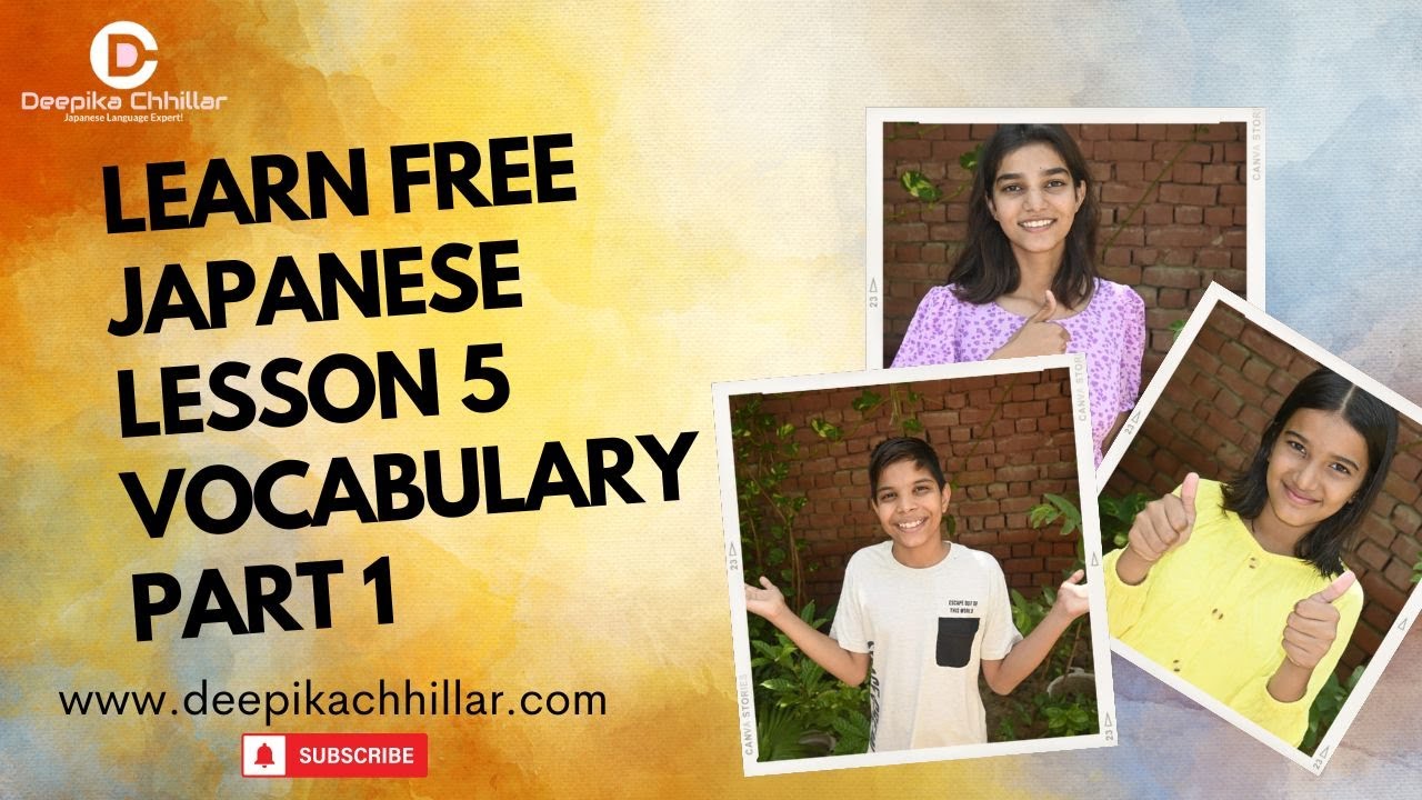 Learn Free Japanese Lesson 5 Vocabulary Part 1-無料の日本語レッスン5語彙パート1を学ぶ ...