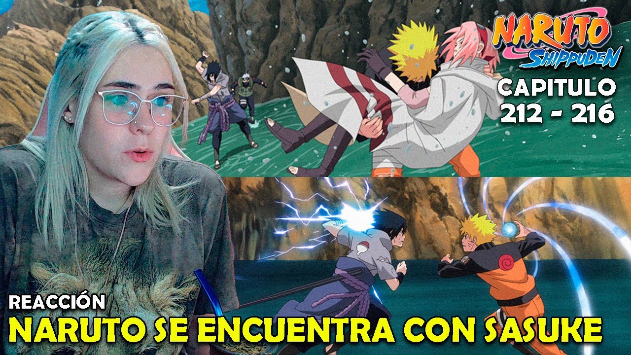 NARUTO VS SASUKE | REACCIÓN A NARUTO SHIPPUDEN POR PRIMERA VEZ ( 212 ...
