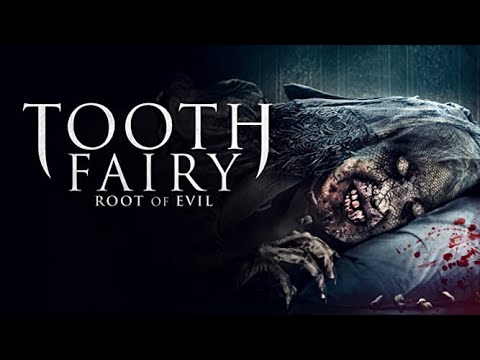 Tooth Fairy 2 The Root Of Evil FULL FILM | Horror Movie | Jake Watkins ...