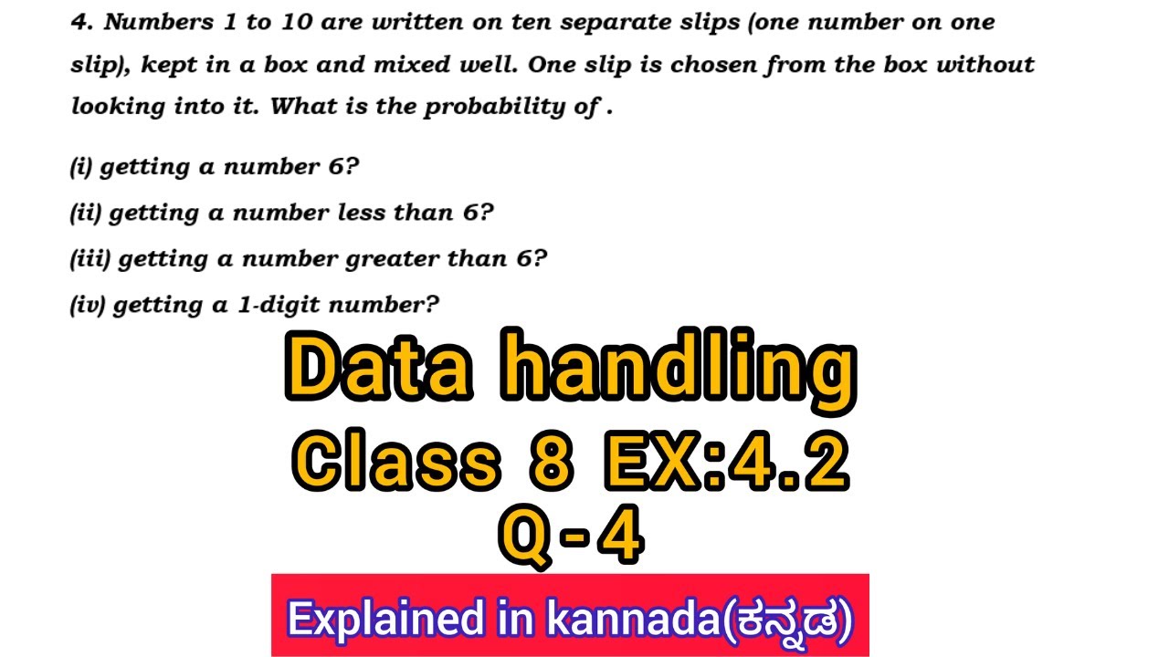 number 1 to 10 are written on ten separate slips | ex 4.2 class 8 q4 ...