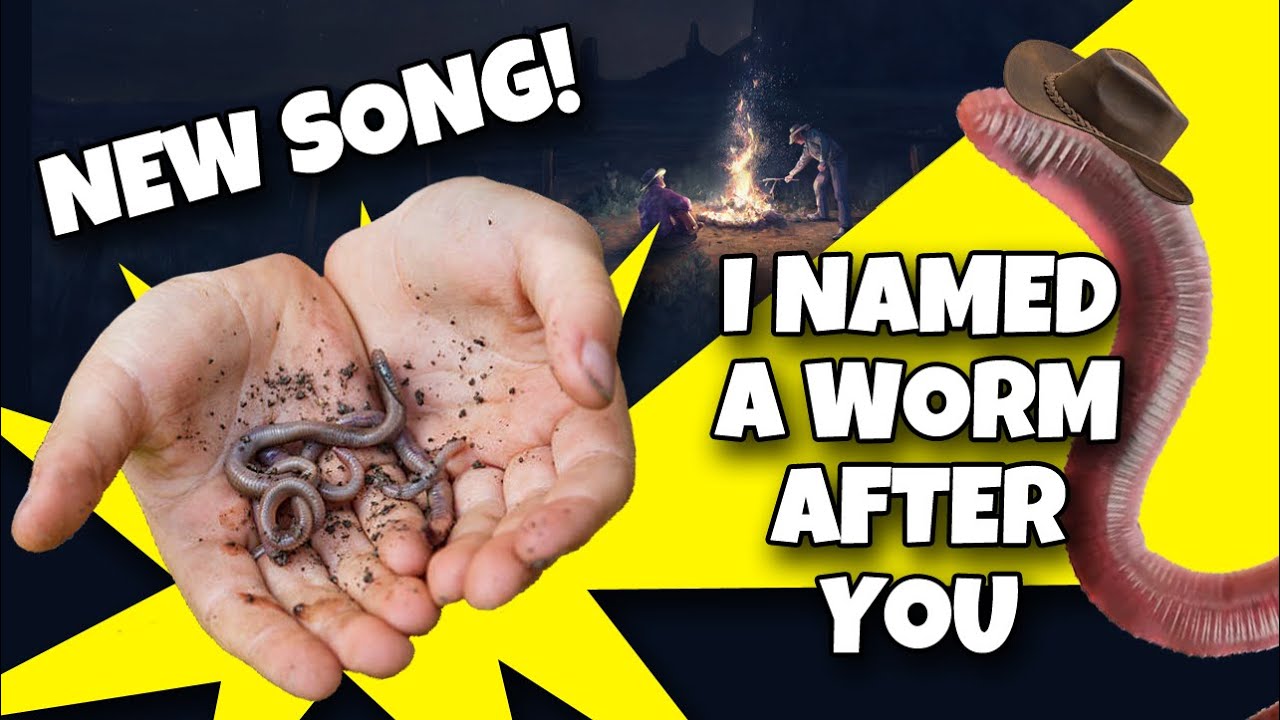 I Named a Worm After You - YouTube