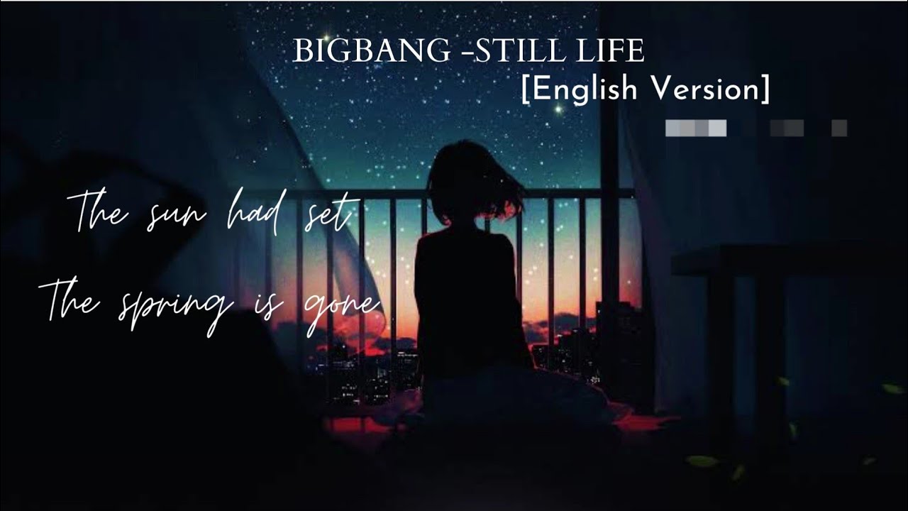 Still Life -Bigbang (English Cover) - YouTube