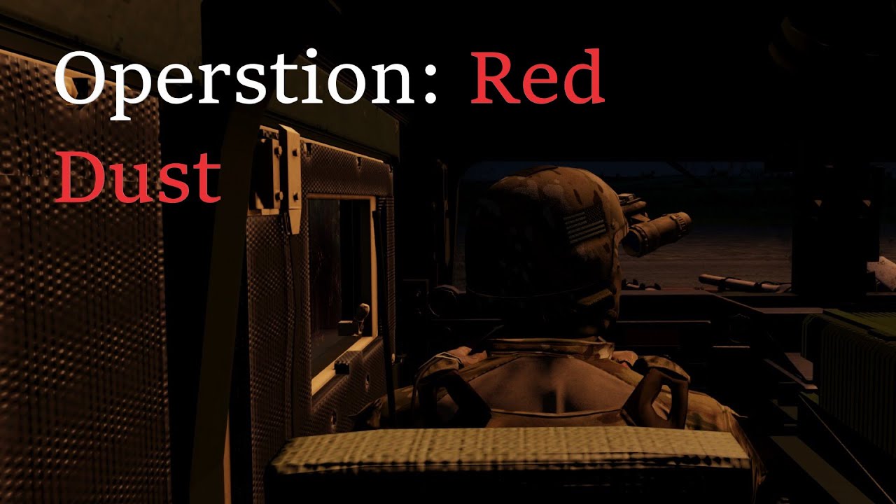 Operation Red Dust | Arma 3 - YouTube