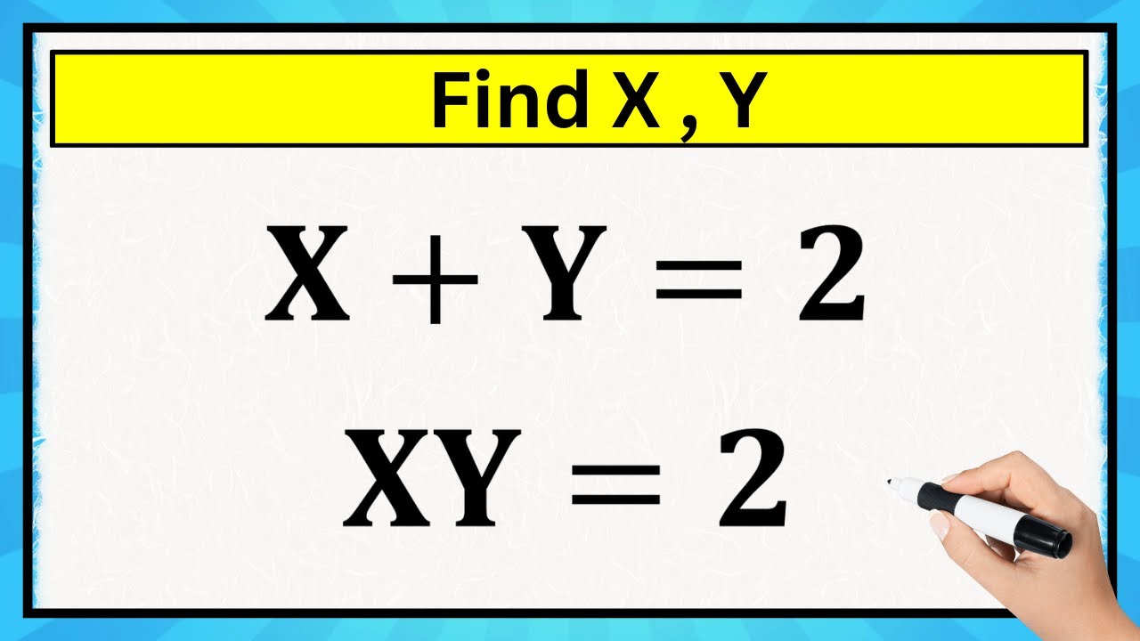 Nice Algebra Math Simplification | Find the Value of X and Y - YouTube