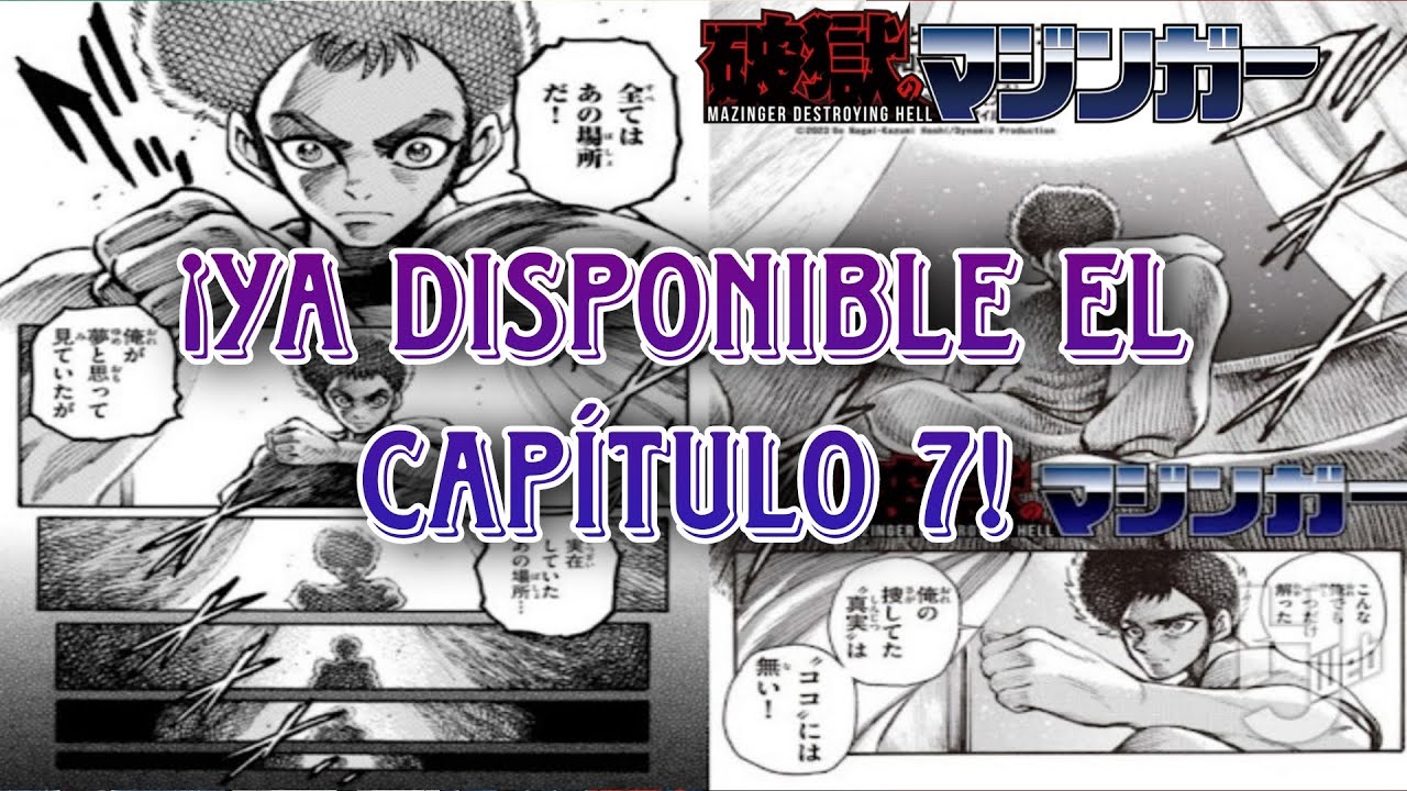 Capítulo 7 ¡Ya Disponible! / Mazinger Destruye el Infierno ...