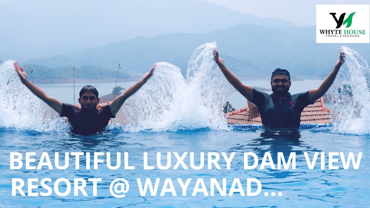 Best Dam view Resort in wayanad| Best Resort in kerala after lock down ...
