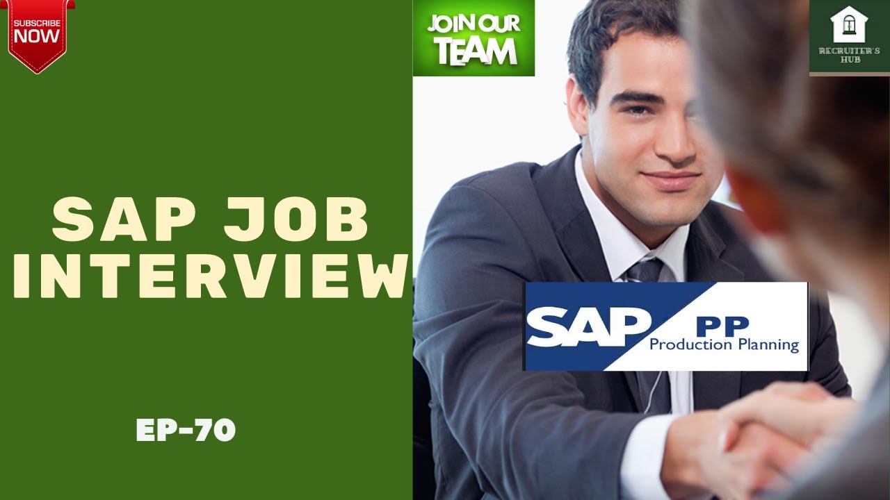 SAP JOB INTERVIEW - SAP PP EXPERIENCED CONSULTANT - YouTube