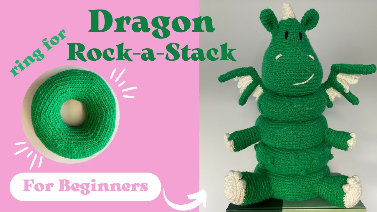 Crochet dragon Rock-a-Stack, how to crochet ring - YouTube