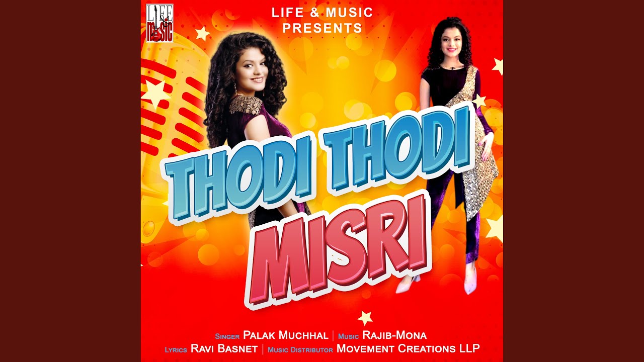 Thodi Thodi Misri - YouTube