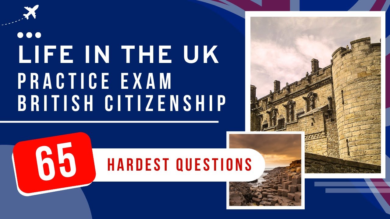British Citizenship Test - Life in the UK Practice Exam (65 Hardest ...