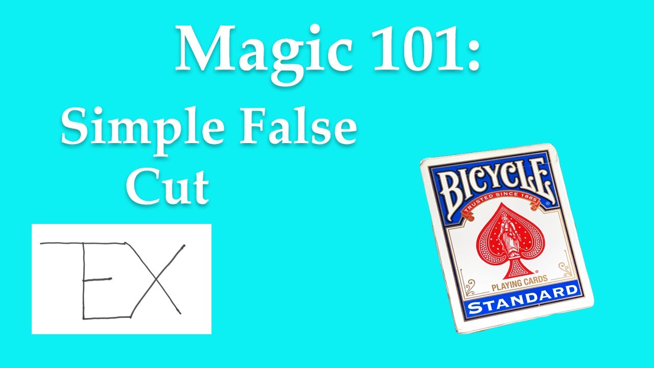 Magic 101 | How to Do A Simple False Cut - YouTube
