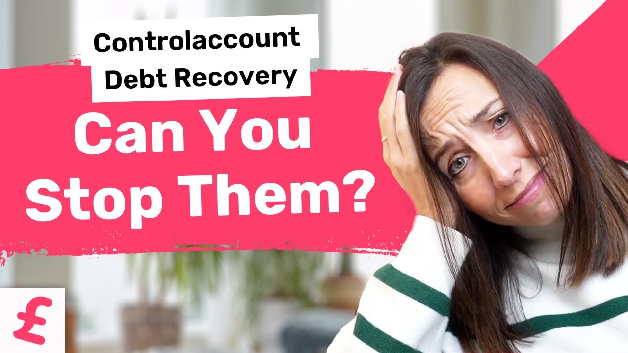 Controlaccount Debt Recovery - Can You Stop Them? - YouTube