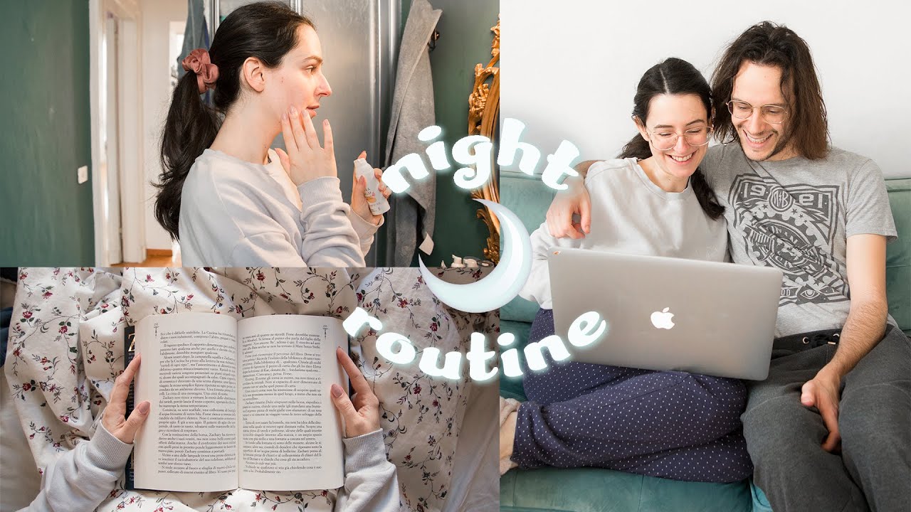 La mia Night Time Routine 🌙 - YouTube
