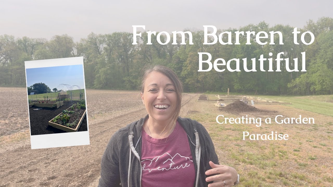 From Barren to Beautiful : Creating a Garden Paradise - YouTube