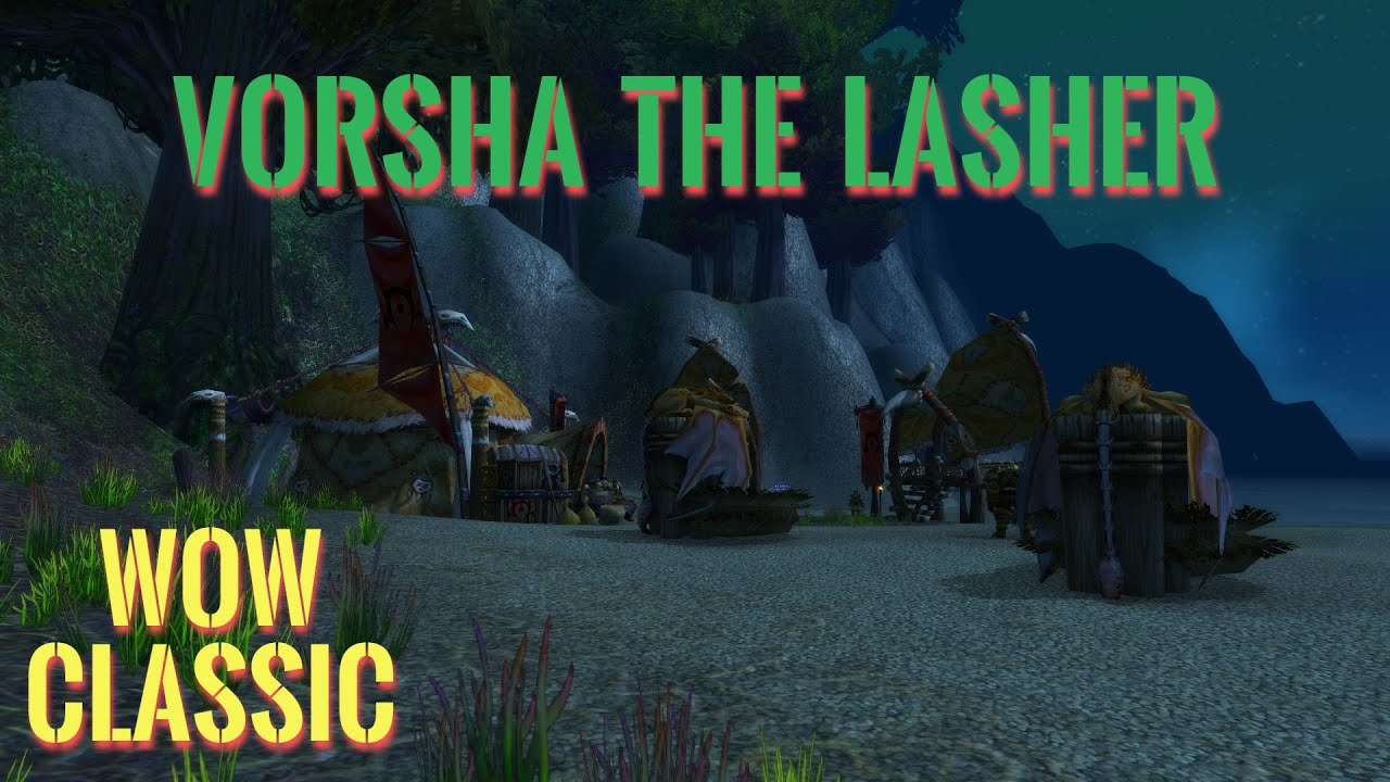 WoW Classic/Vorsha the Lasher - YouTube