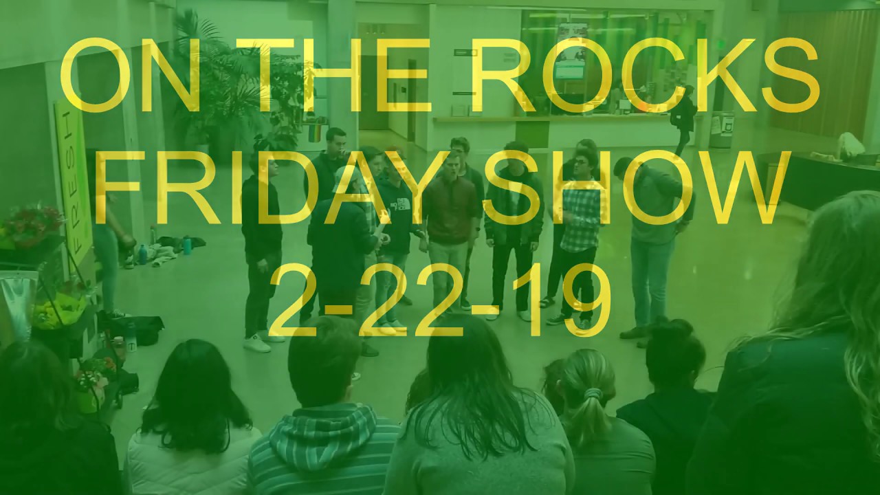On The Rocks Friday Show 2-22-19 - YouTube