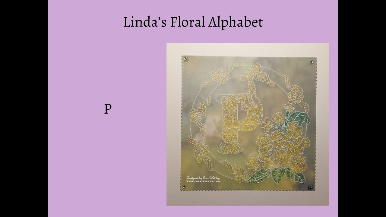 Linda's Floral Alphabet - P - YouTube
