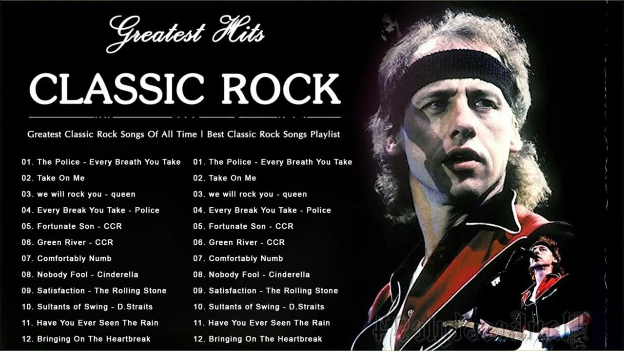 Classic Rock Greatest Hits 60s 70s 80s Playlist🔥Classic Rock Collection ...