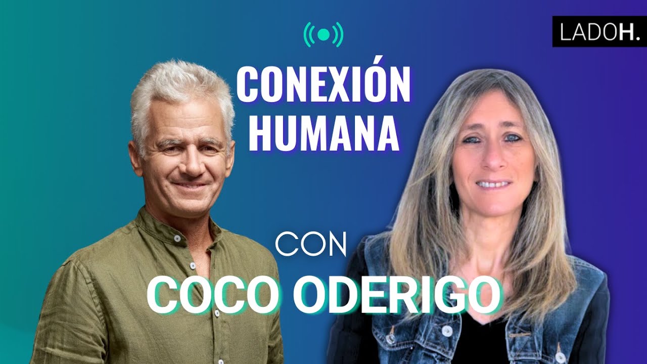EP 5-ESPARTANOS - COCO ODERIGO - #CONEXIÓN HUMANA con CARINA COHEN ...