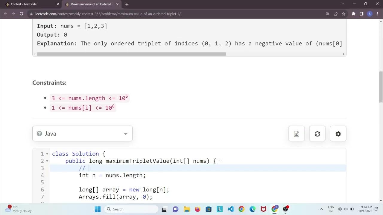 100086 Maximumvalue Of An Ordered Triplet Ii Leetcode Contest365 Weekly Contest