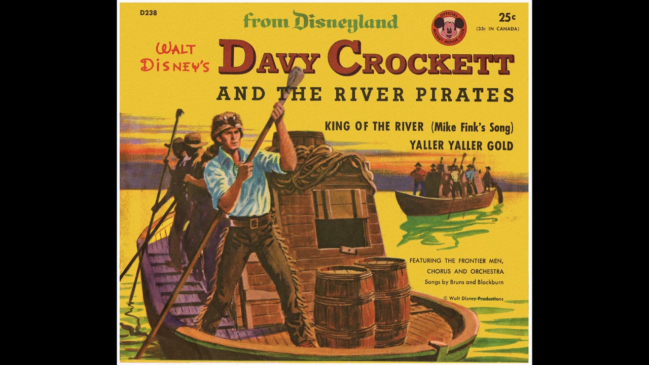 King Of The River (Mike Fink's Song) (Mickey Mouse Club / Golden ...