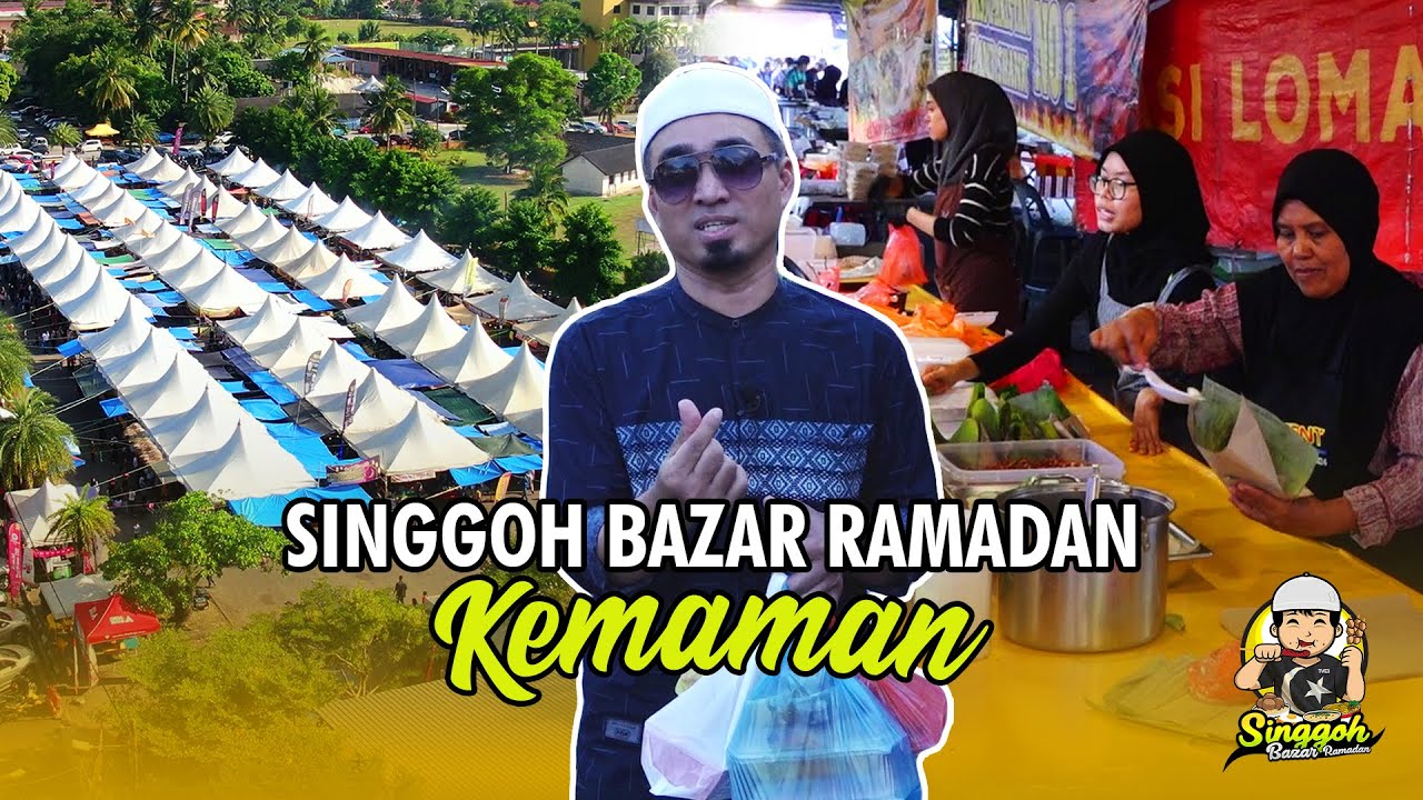 Singgoh Bazar Ramadan - Episod 6 - Kemaman - YouTube