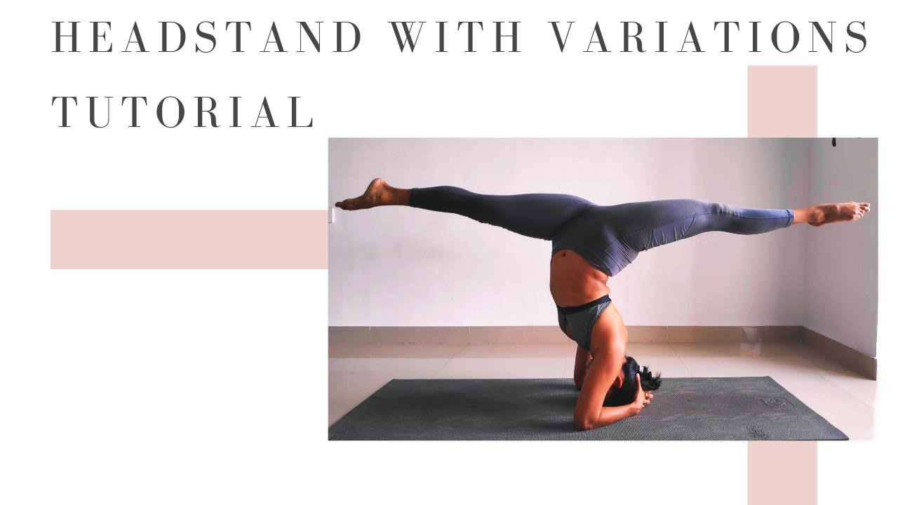 How to do headstand and it's variations - YouTube