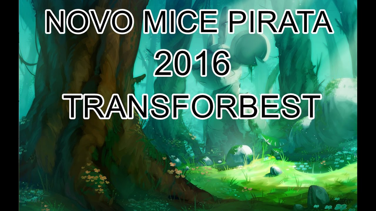 Novo Transformice Pirata 2016 - TransforBest [ON] - YouTube