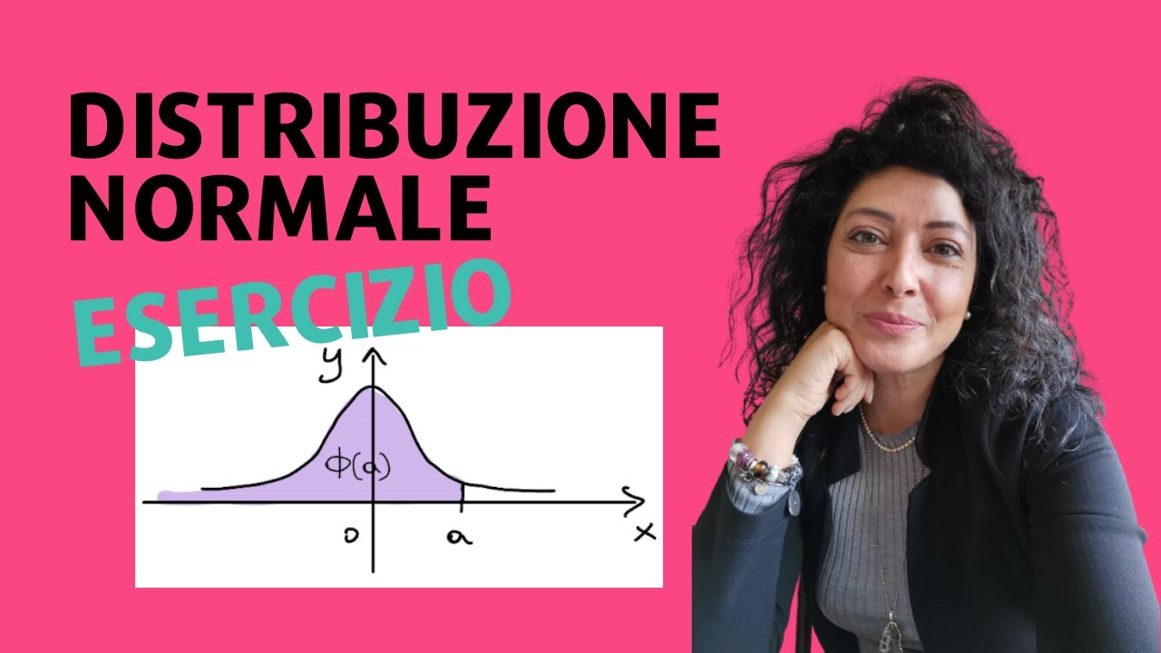 Distribuzione Normale o Gaussina, spiegazione +esercizi svolti! - YouTube