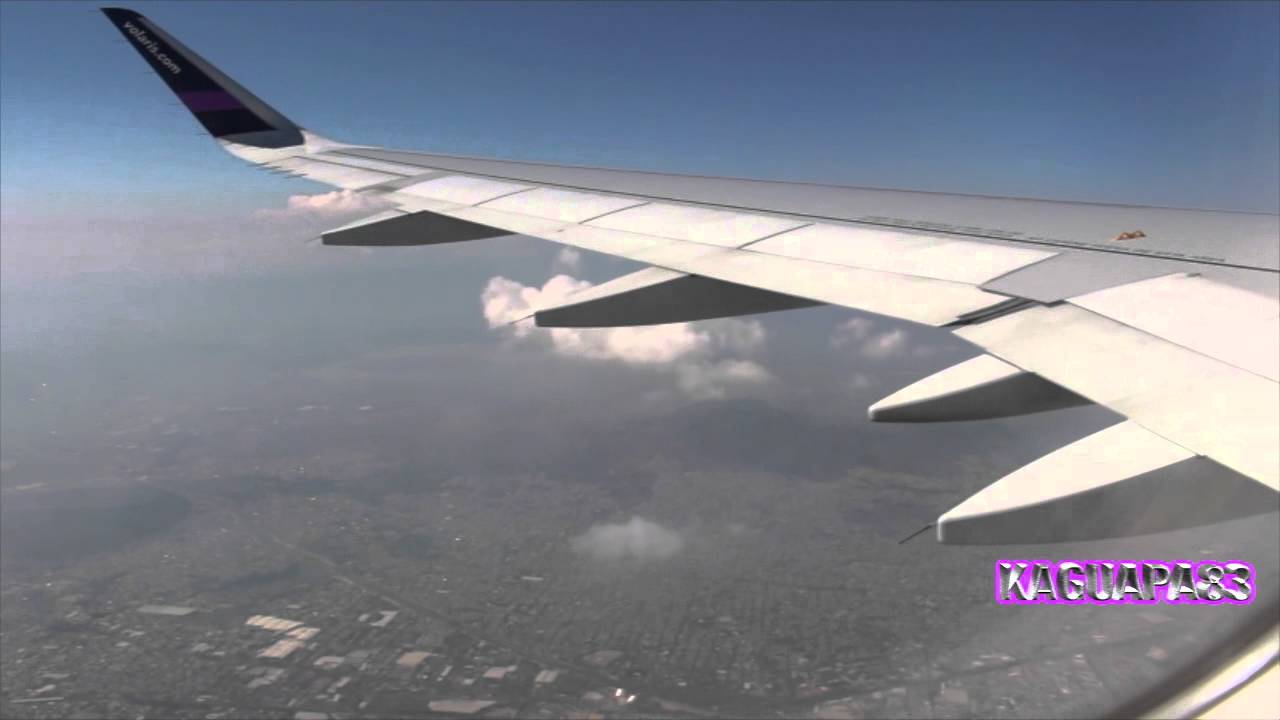 FLIGHT 817 VOLARIS: MEXICO CITY-TIJUANA. - YouTube