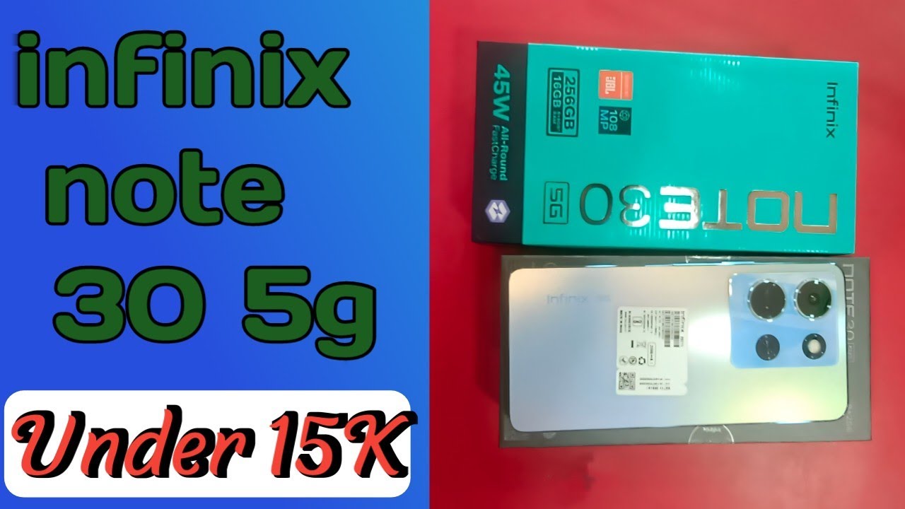 Unboxing Infinix Note 30 5G under 15k Best Smart Phone - YouTube