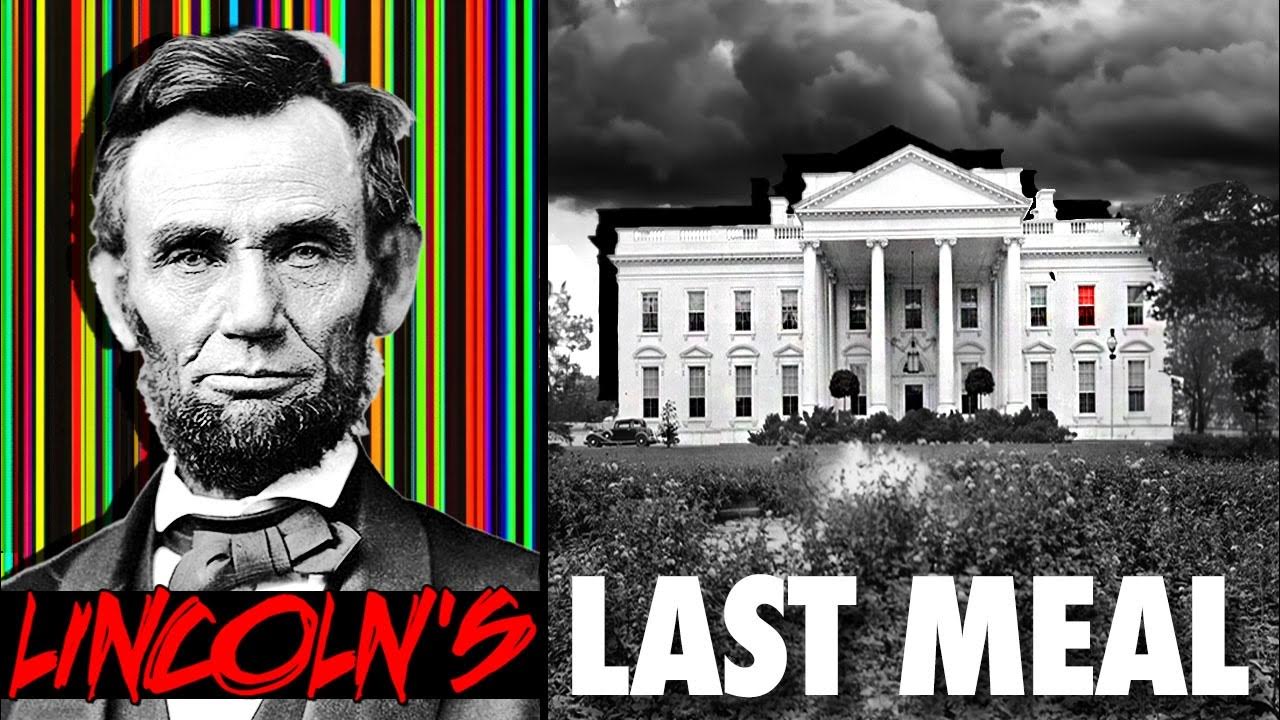 The Tragic Story of Abraham Lincoln's Last Meal - YouTube