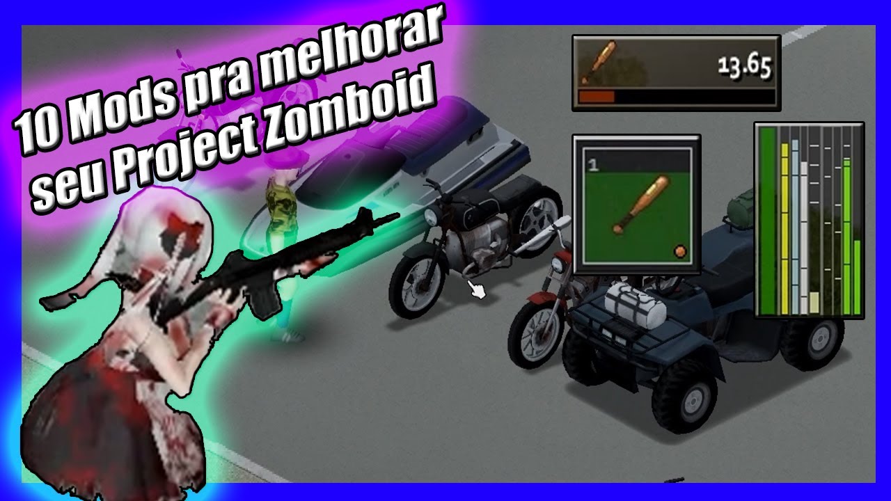 10 Mods para ajudar a melhorar seu Project Zomboid. // Demonstração de ...