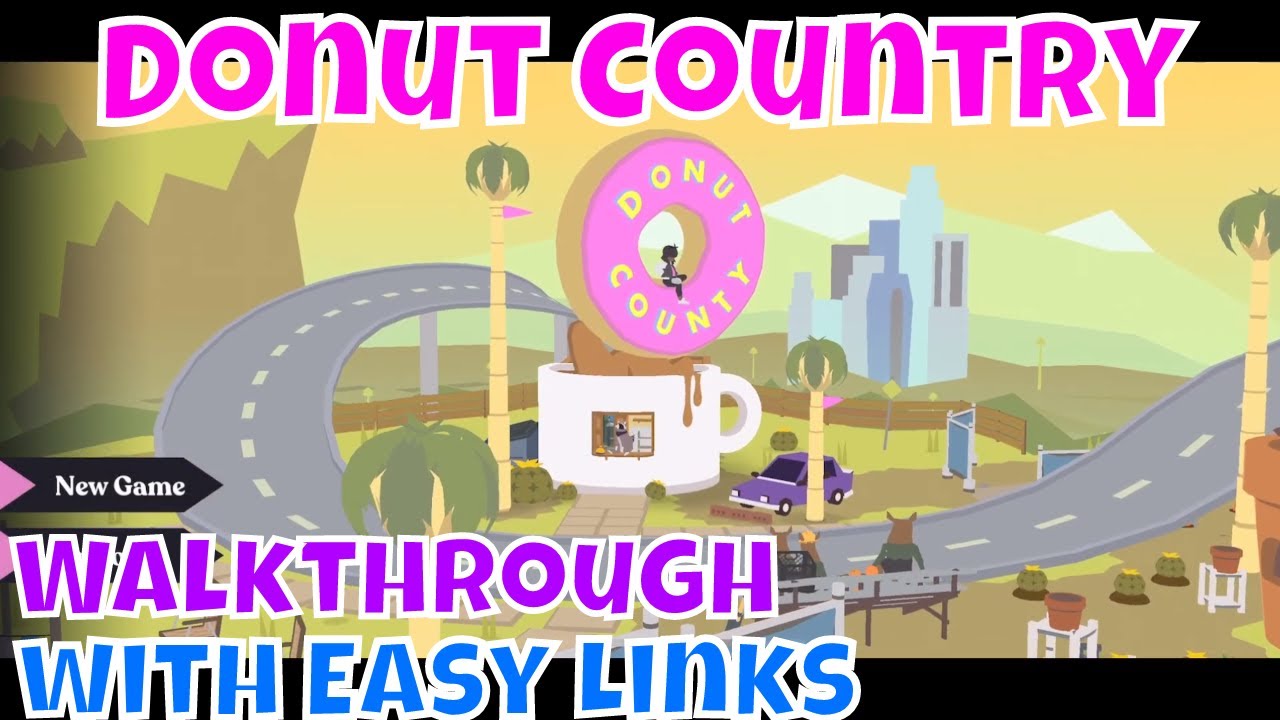 🍩DONUT COUNTRY🦝Walkthrough 🔥Easy Level Links🔥 - YouTube
