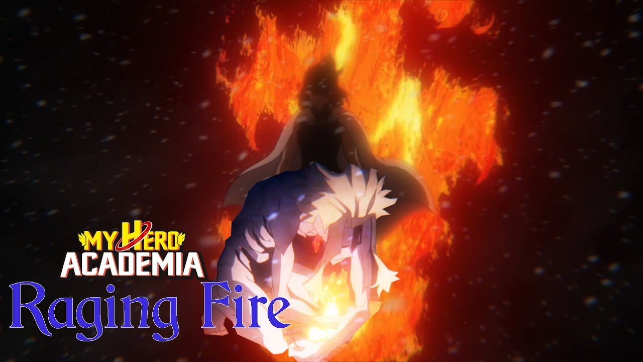 「AMV」My Hero Academia - Raging Fire - YouTube