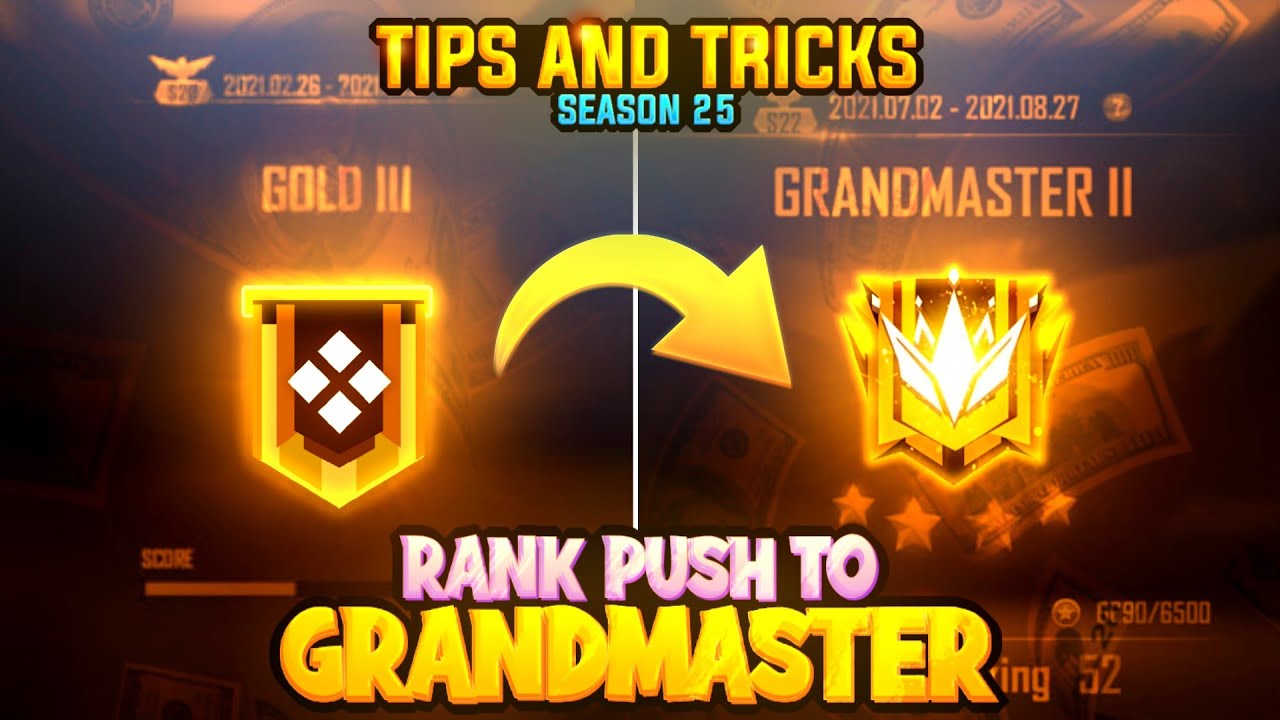 Rank Push Tips for Grandmaster in Season 25 || How to push Grandmaster ...