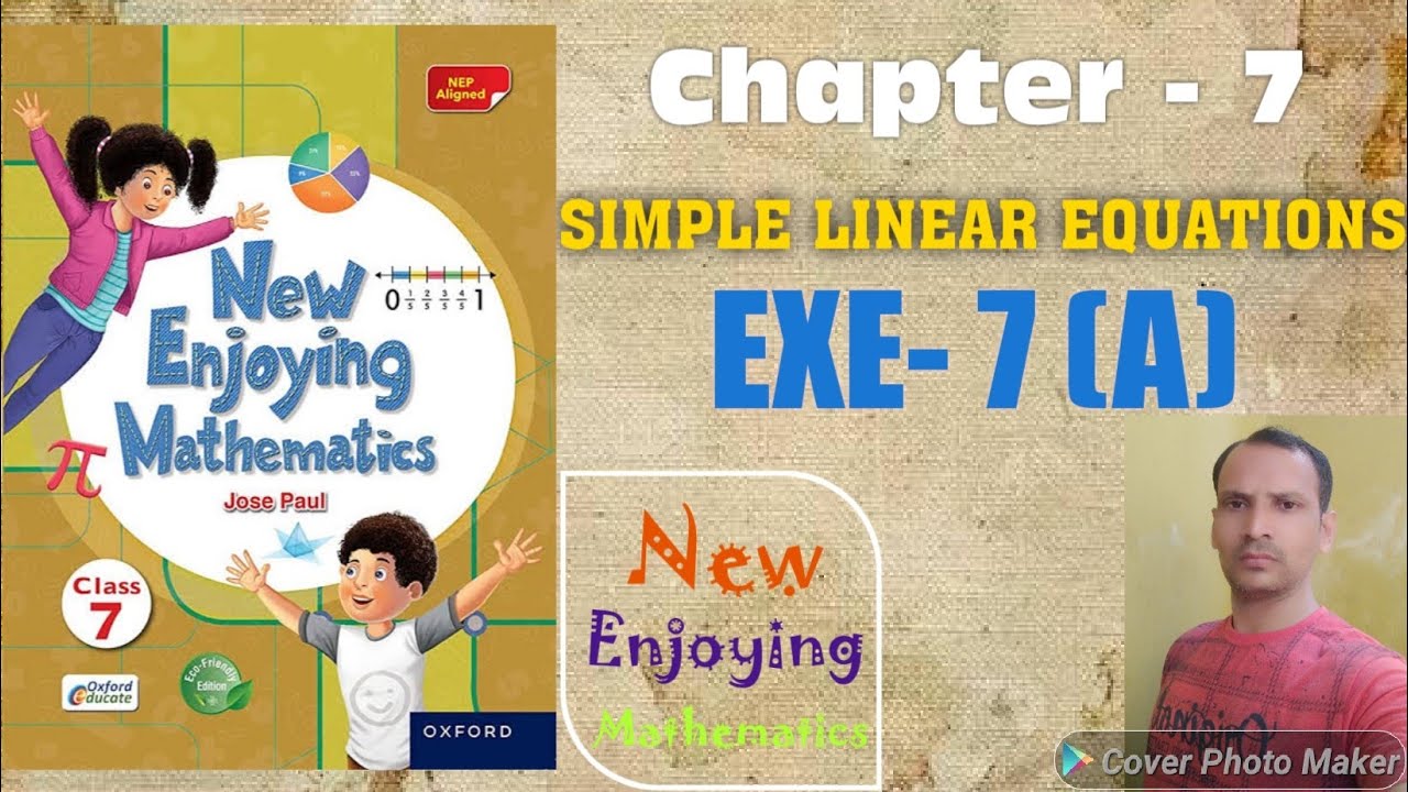 Class 7,Ch.-7,(Simple Linear Equations),EXE.- 7(A), New Enjoying ...