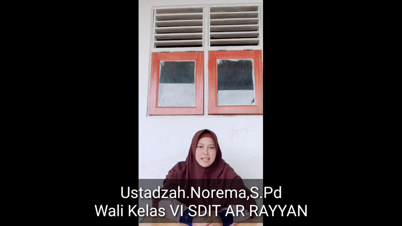 Perkenalan Wali Kelas VI SDIT Ar Rayyan - YouTube