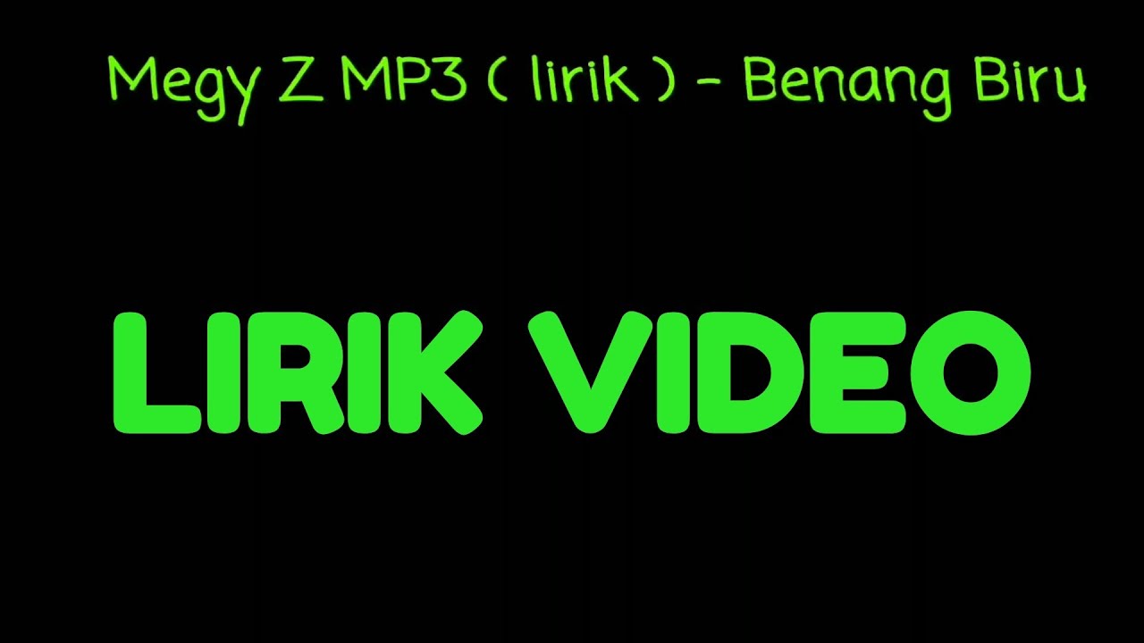 Megy Z - Benang Biru ( Audio ) Plus Lirik. - YouTube
