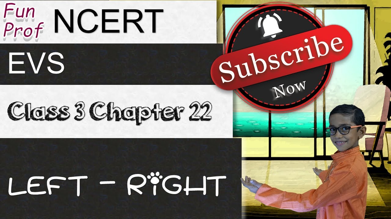 NCERT Class 3 EVS Chapter 22 Left Right English CBSE NSO NSTSE ncert-class-3-evs-chapter-22-left-right-english-cbse-nso-nstse