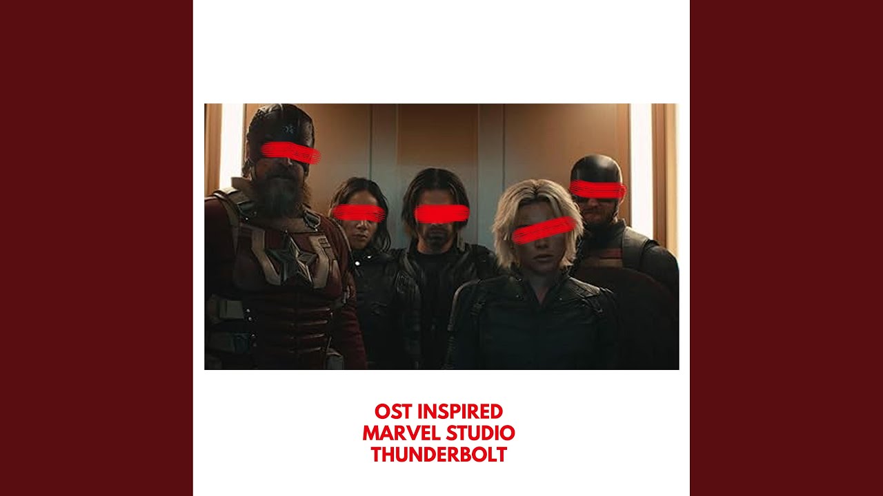Original Soundtrack Inspired Marvel Studios’ Thunderbolts - YouTube