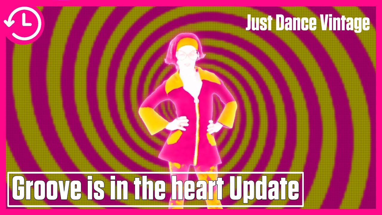 Just Dance Vintage Groove Is In The Heart (update) - YouTube