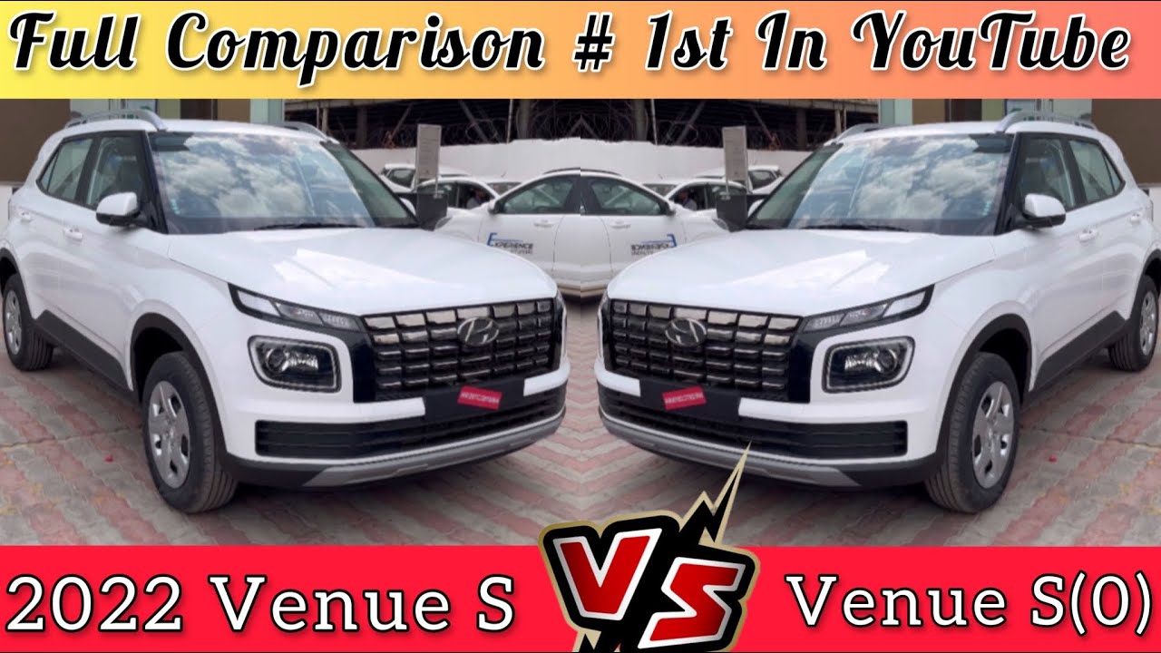2022 Venue S vs Venue S(0) Comparison 🔥 Venue Second Base vs Mid Model ...