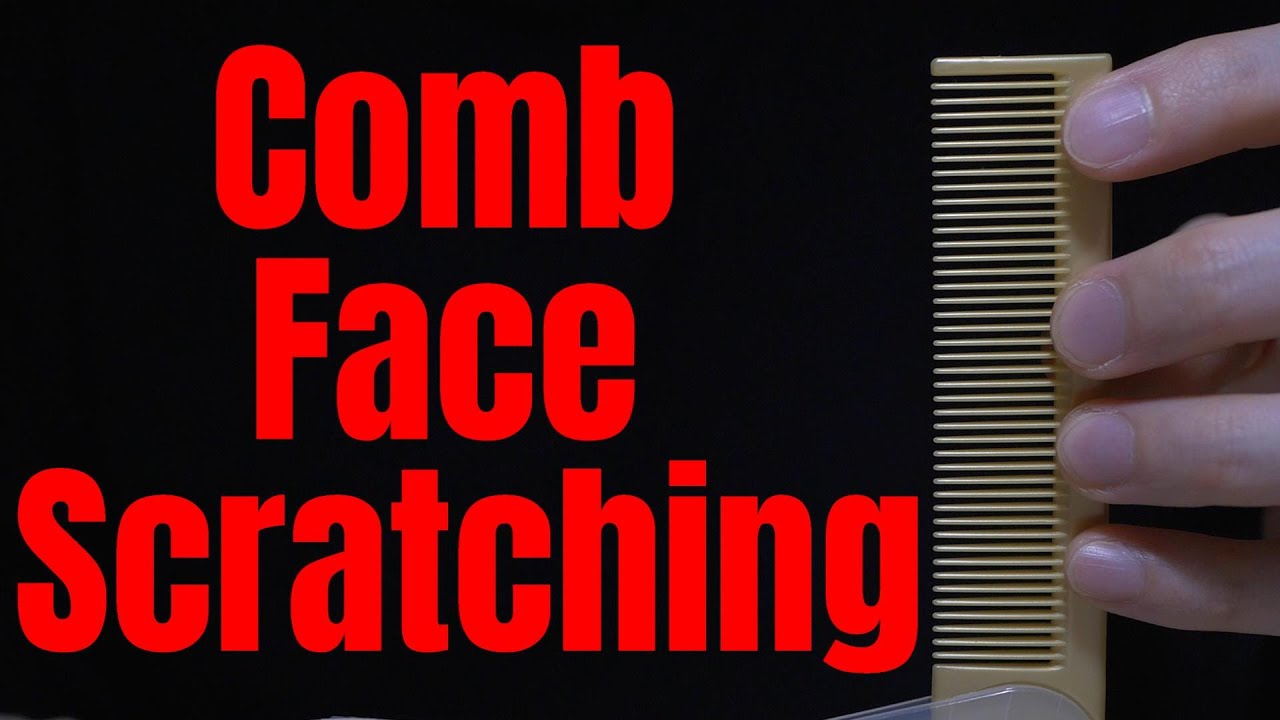 ASMR Scratching your face with comb - YouTube