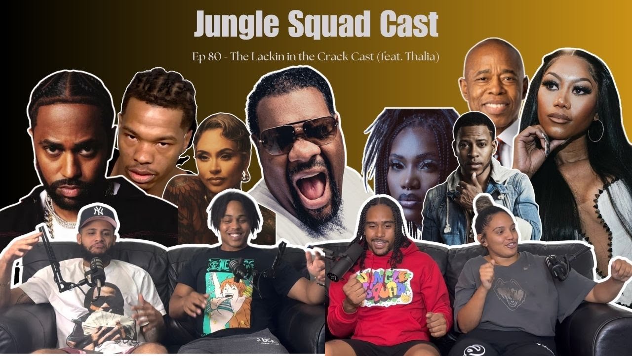 Jungle Squad Cast Episode 80 | The Lackin' in the Crack Cast (feat ...